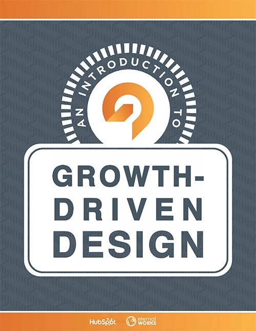 An Introduction to Growth-Driven Design